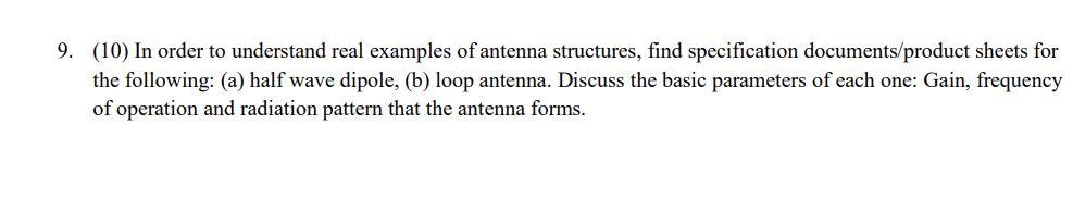 Solved 9. (10) In order to understand real examples of | Chegg.com