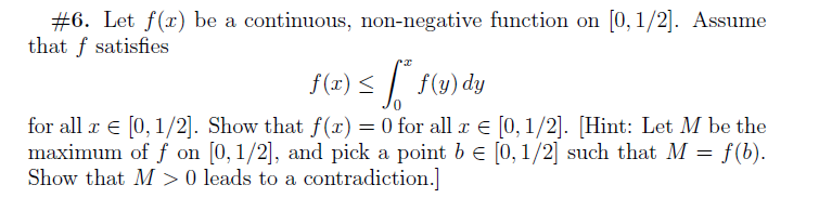 Solved #6. Let f(x) be a continuous, non-negative function | Chegg.com