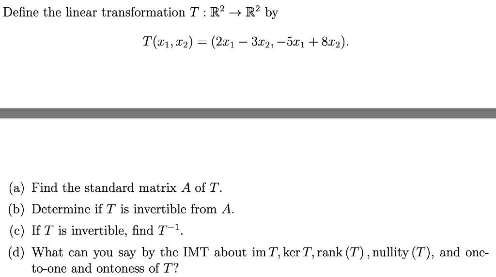 Solved Define the linear transformation T:R2→R2 by | Chegg.com