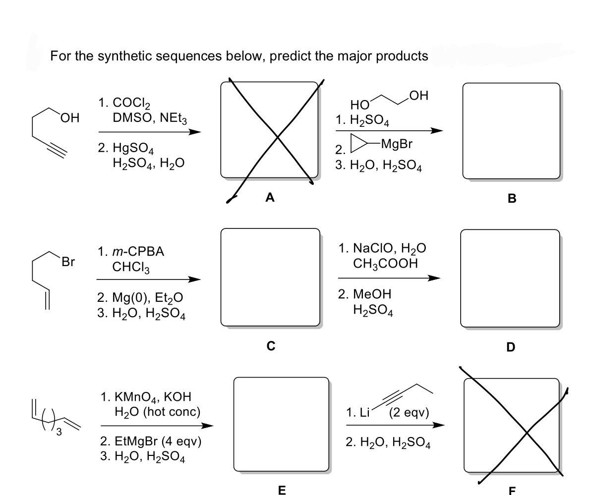 Solved For the synthetic sequences below, predict the major | Chegg.com