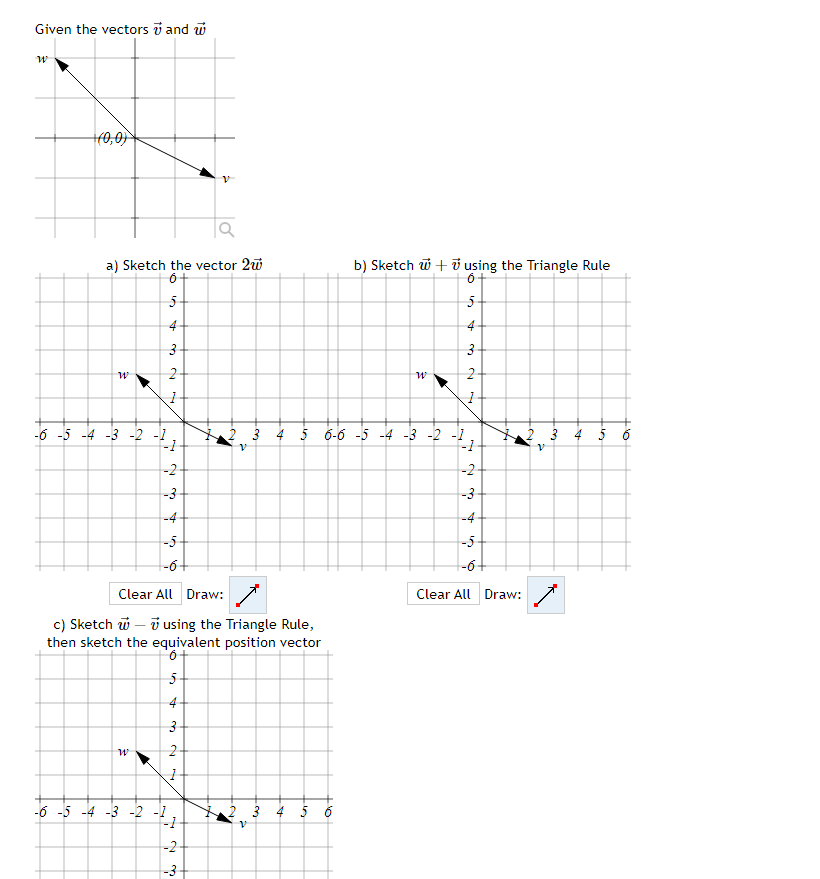 Solved Draw: Draw: c) Sketch w−v using the Triangle Rule, | Chegg.com