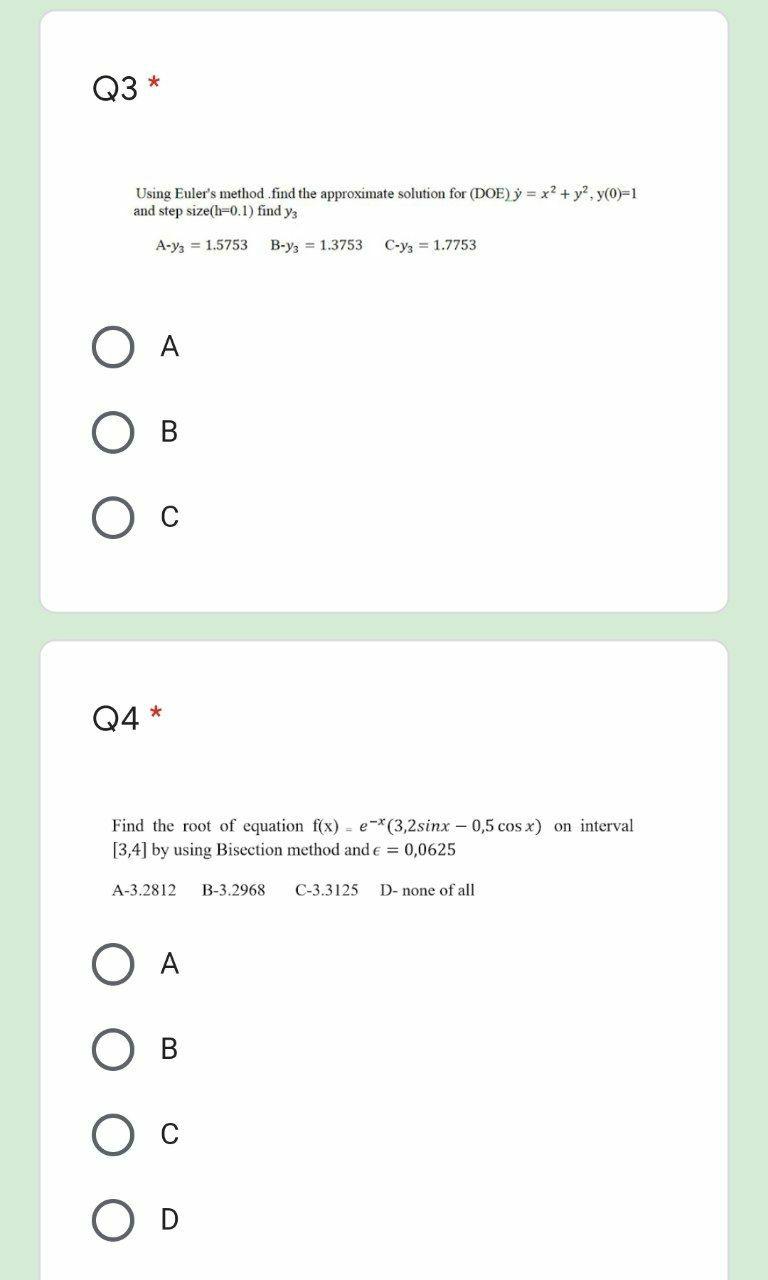Solved Q3 * Using Euler's method find the approximate | Chegg.com