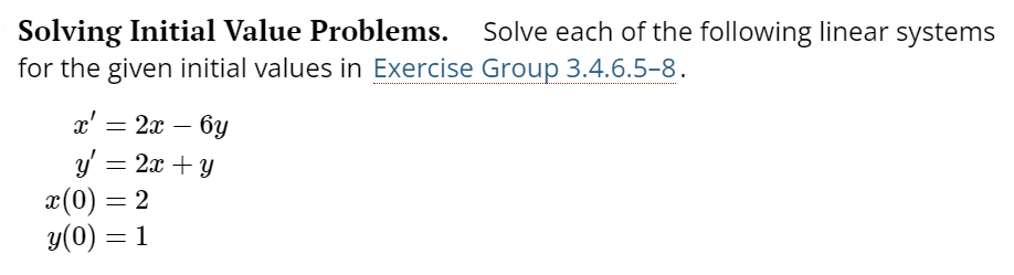 Solved Solving Initial Value Problems. Solve each of the | Chegg.com