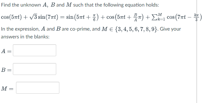 Solved M Find the unknown A, B and M such that the following | Chegg.com