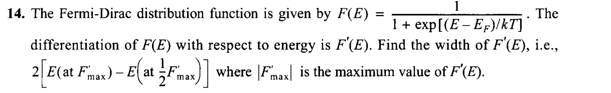 Solved 14. The Fermi-Dirac distribution function is given by | Chegg.com
