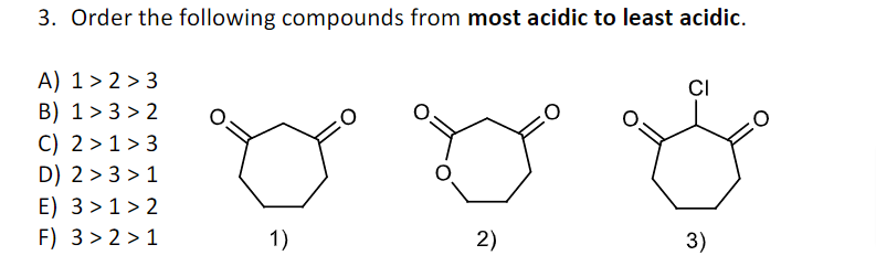 Solved 3. Order the following compounds from most acidic to | Chegg.com
