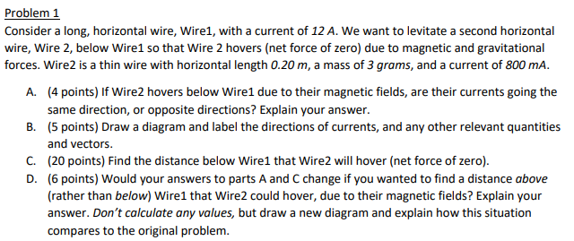 Solved Problem 2 Suppose we connect the ends of Wire2 from | Chegg.com