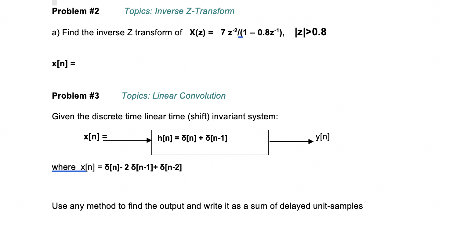 Solved Problem #1. Topics: System Response, Delay Filters in | Chegg.com