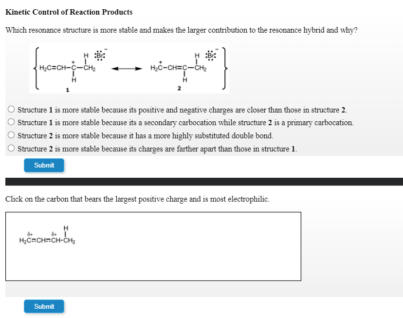 Solved Kinetic Control of Reaction Products Which resonance | Chegg.com