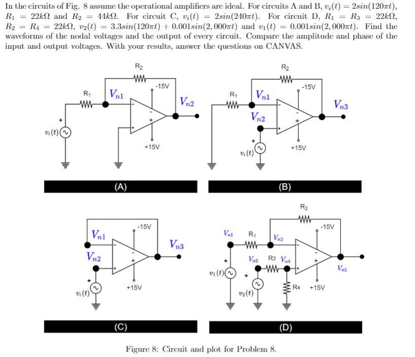 Solved In the circuits of Fig. 8 assume the operational | Chegg.com