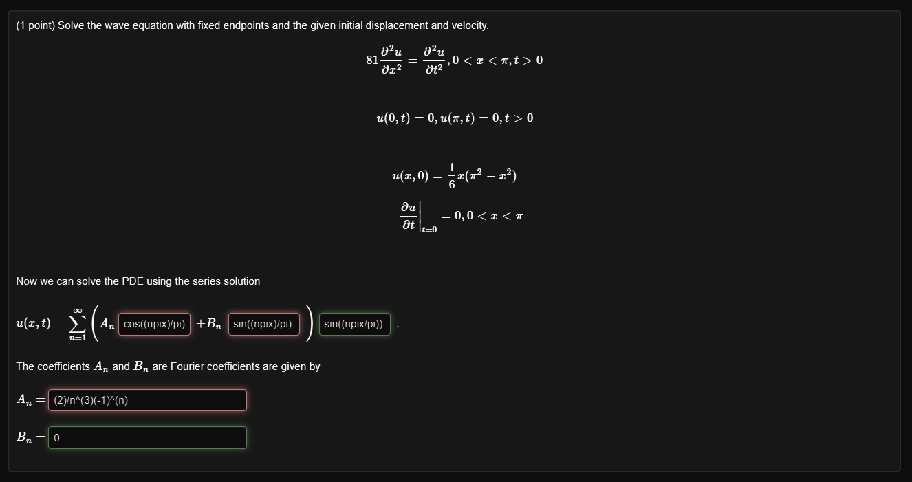 Solved (1 point) Solve the wave equation with fixed | Chegg.com