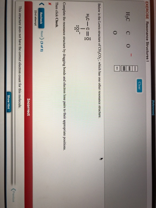Solved EXERCISE Resonance Structures I Clear H3C C o Below | Chegg.com