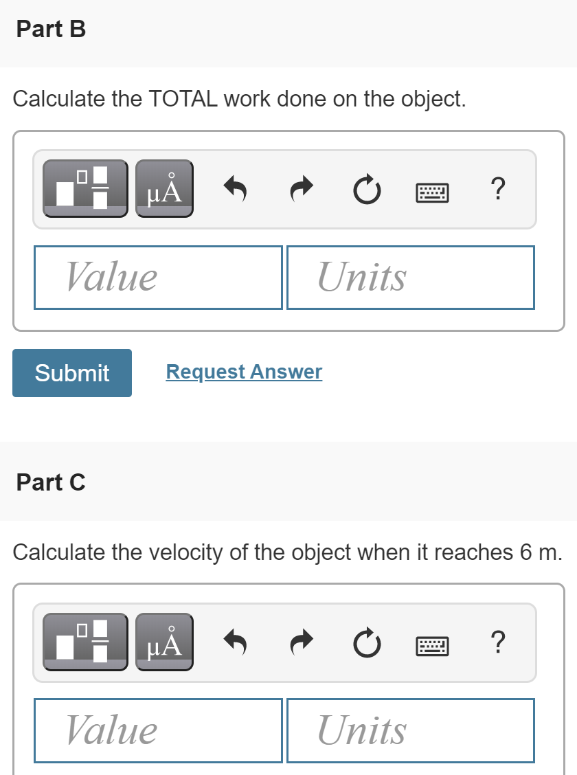 Solved Part B Calculate the TOTAL work done on the object. | Chegg.com
