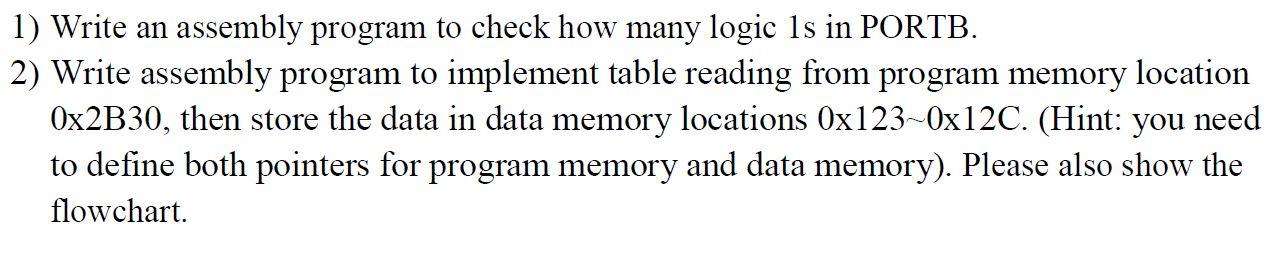 Solved 1 Write An Assembly Program To Check How Many Logic 
