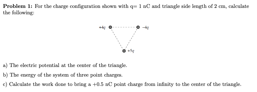 Solved Problem 1: For the charge configuration shown with | Chegg.com