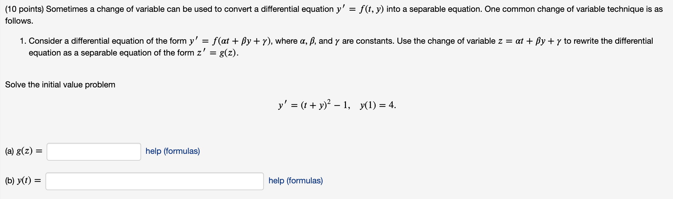 Solved (10 points) Sometimes a change of variable can be | Chegg.com