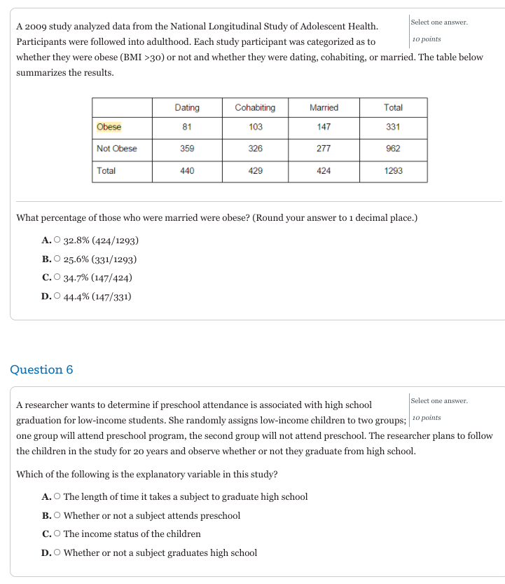 Solved Select one answer. A 2009 study analyzed data from | Chegg.com