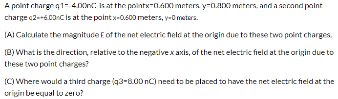 Solved A point charge q1=-4.00nC is at the pointx=0.600 | Chegg.com
