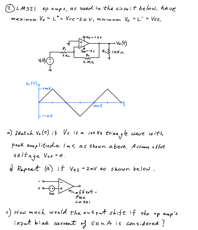 Solved @ LM321 op amps, as used in the circuit below, have | Chegg.com