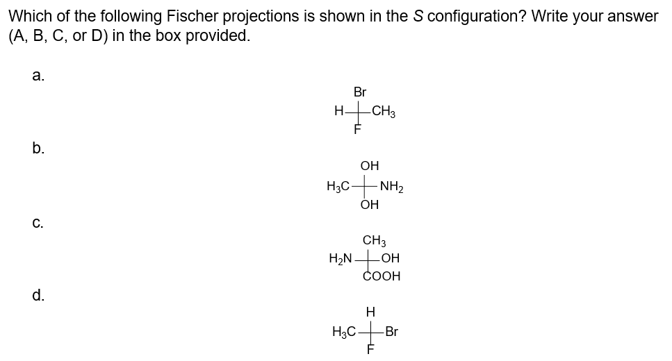 Solved Which of the following Fischer projections is shown | Chegg.com