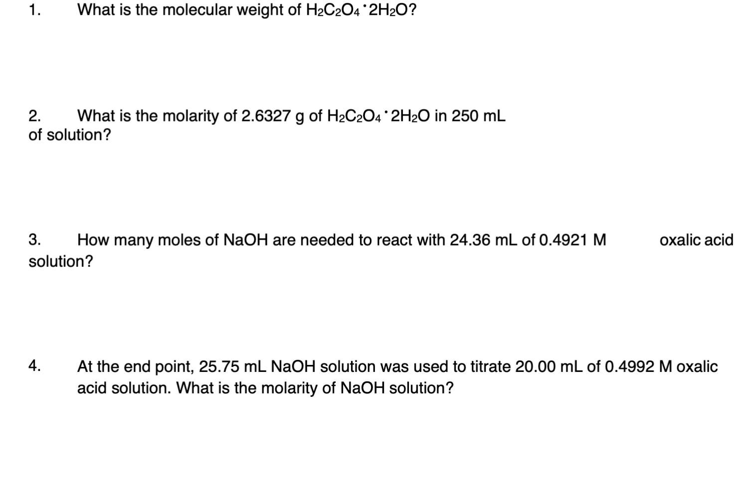 Solved 1. What is the molecular weight of H2C2O4⋅2H2O ? 2. | Chegg.com