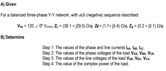 Solved For a balanced three-phase Y-Y network, with acb | Chegg.com