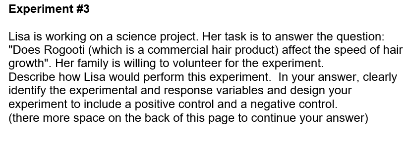 Solved Experiment #3 Lisa is working on a science project. | Chegg.com