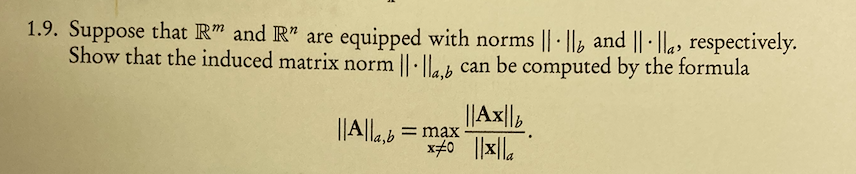 Solved 1.9. Suppose that Rm and R" are equipped with norms | Chegg.com