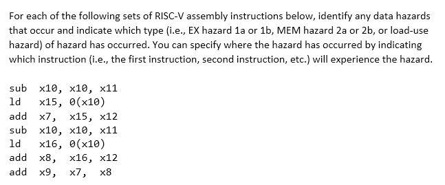 Solved For each of the following sets of RISC-V assembly | Chegg.com