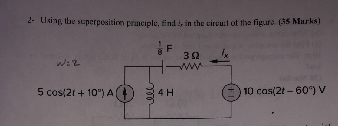Solved 2- Using the superposition principle, find ix in the | Chegg.com