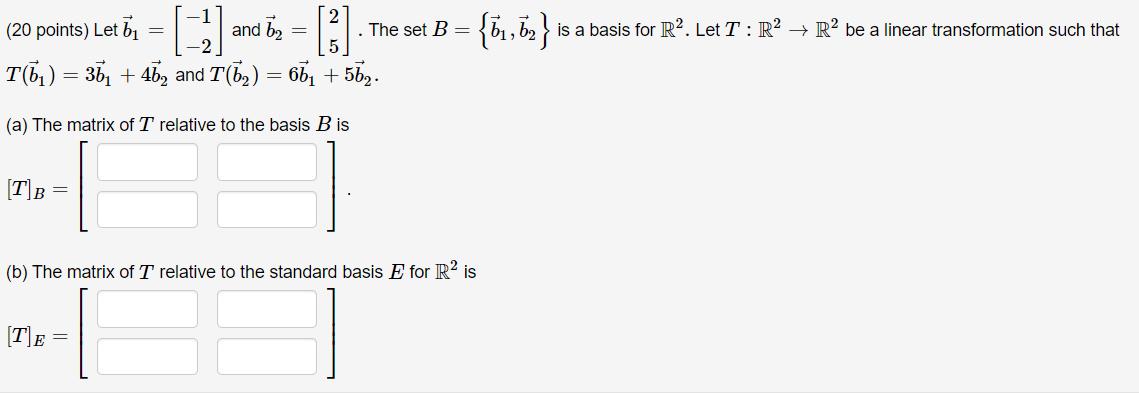 Solved (20 points) The linear tranformation L defined by | Chegg.com