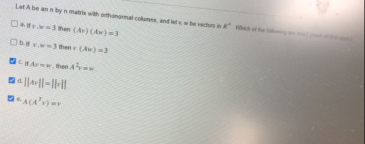 Solved Let A be an n by n matrix with orthonormal columns, | Chegg.com
