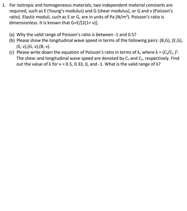Solved 1. For isotropic and homogeneous materials, two | Chegg.com