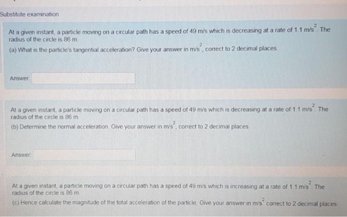 Solved Substitute examination At a given instant, a particle | Chegg.com