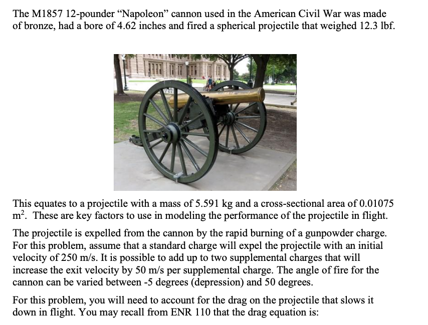 The M1857 12-pounder “Napoleon” cannon used in the | Chegg.com
