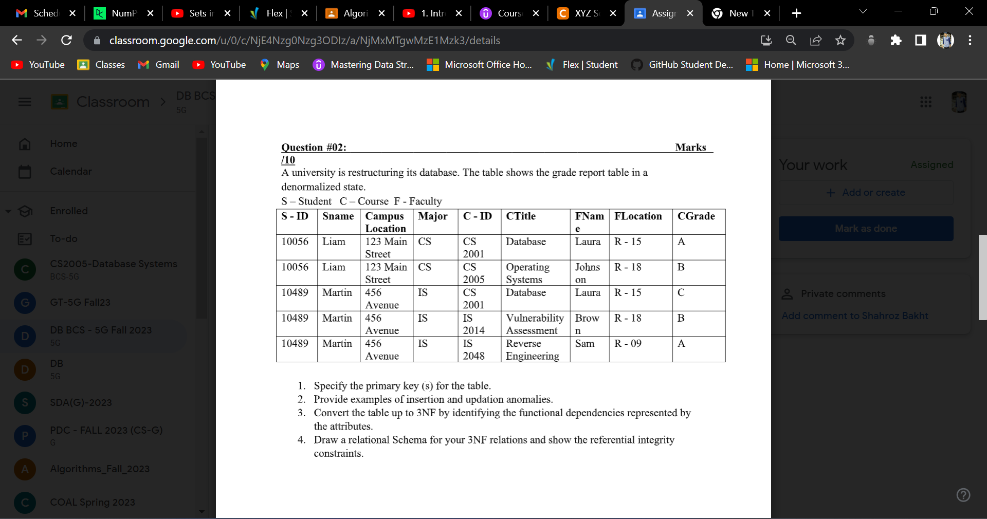 Solved 10 A university is restructuring its database. The | Chegg.com