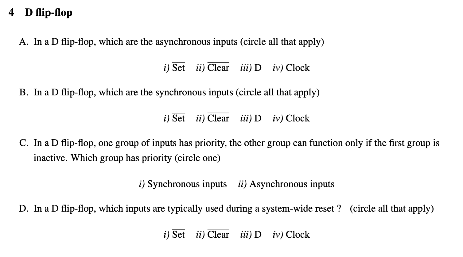 Solved A. In a D flip-flop, which are the asynchronous | Chegg.com