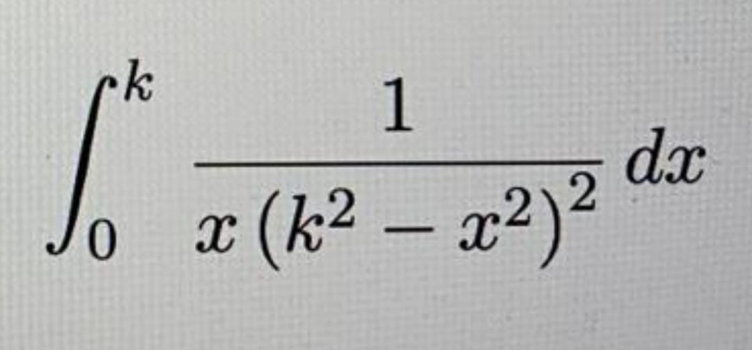 Solved ∫0kx(k2−x2)21dx | Chegg.com