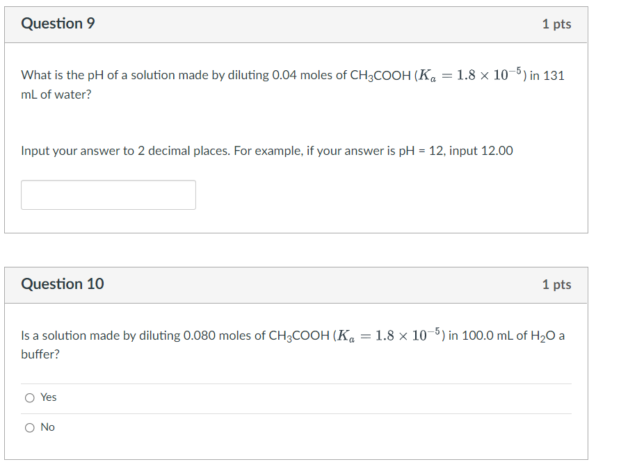 Solved Question 9 1 pts What is the pH of a solution made by | Chegg.com