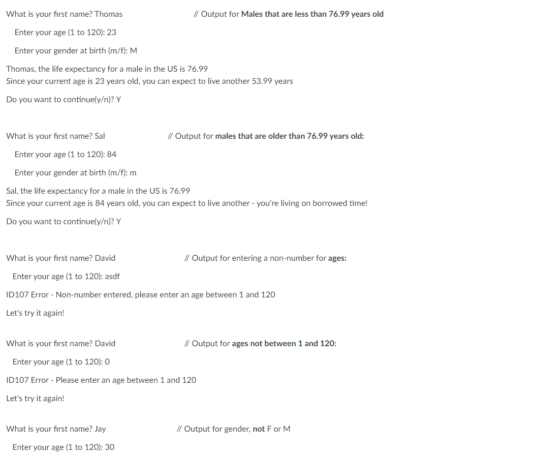 Solved In the US the life expectancy for a male is 76.99, | Chegg.com