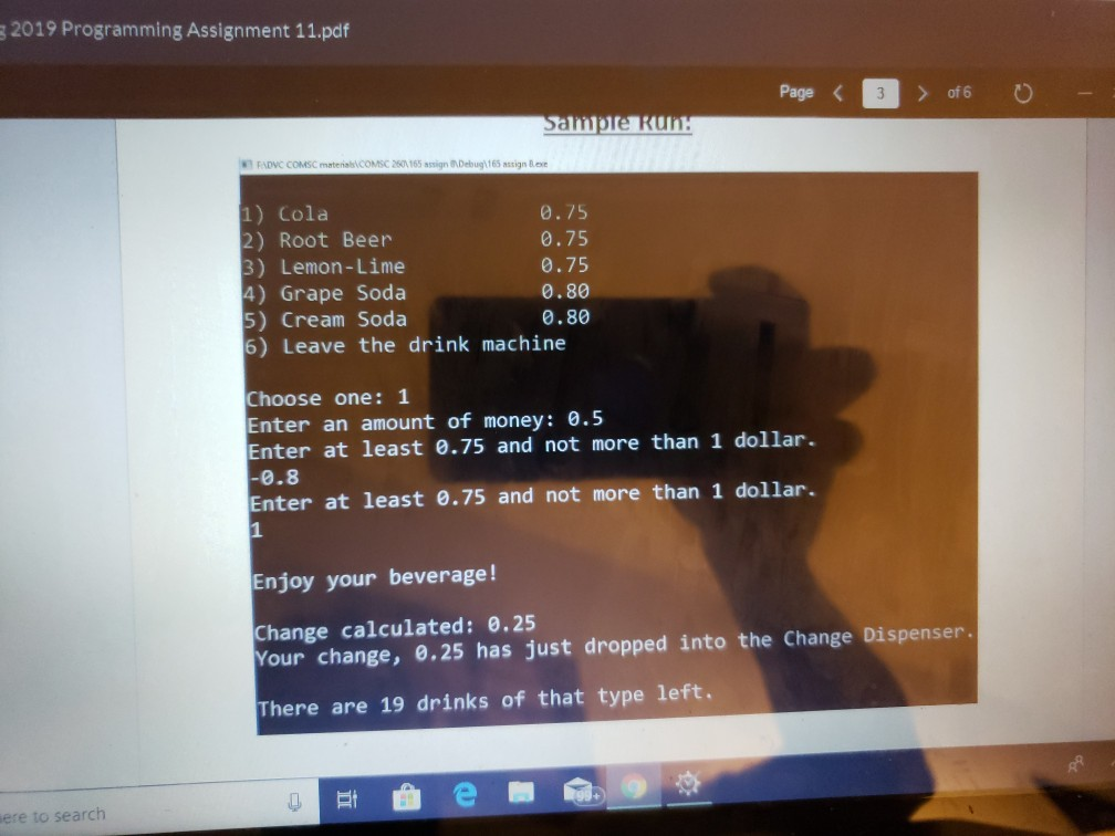 Solved C++ Write a program that simulates a soft drink | Chegg.com