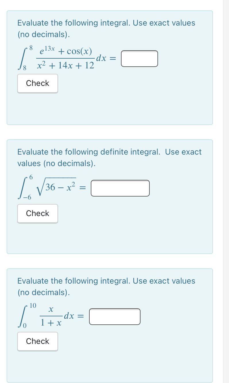 Solved Evaluate the following integral. Use exact values (no | Chegg.com