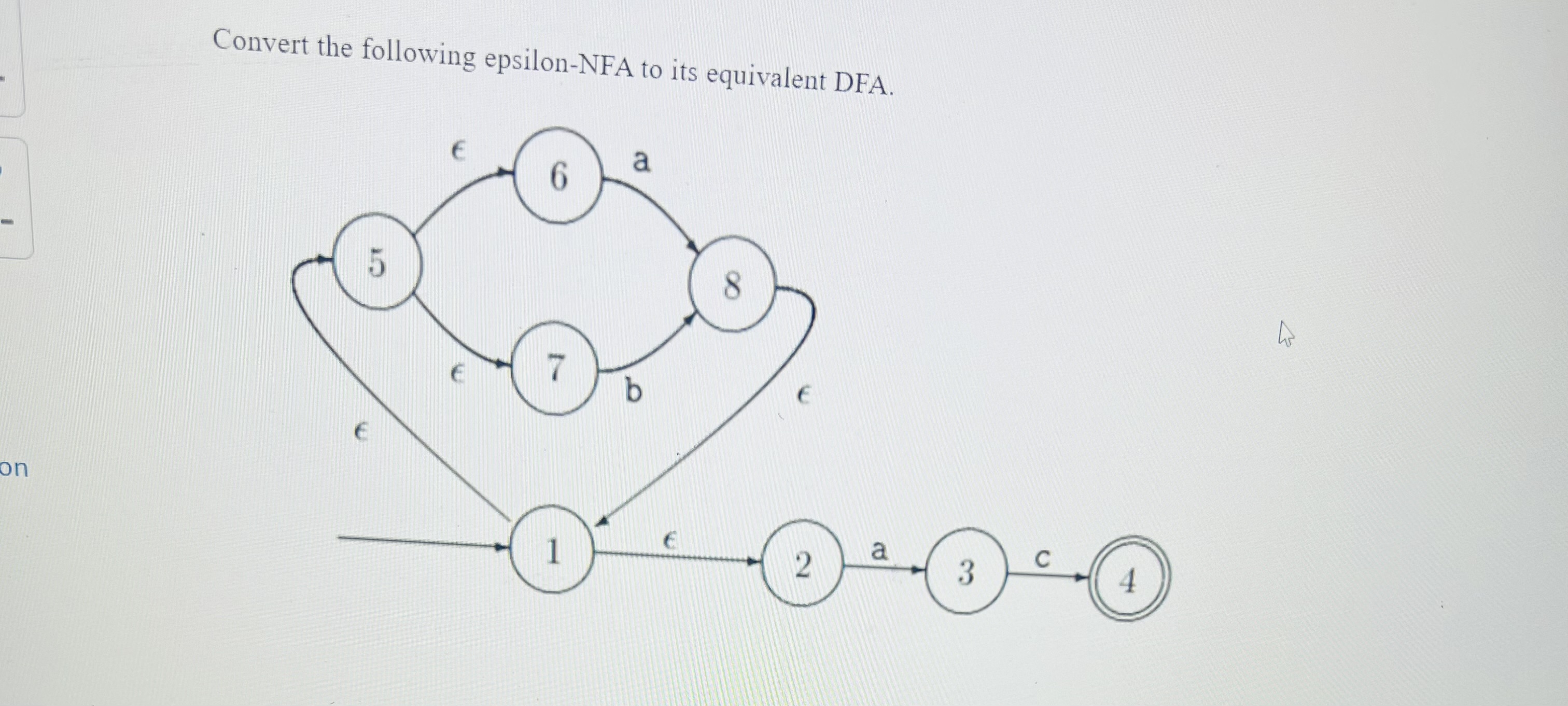Solved Convert the following epsilon-NFA to its equivalent | Chegg.com