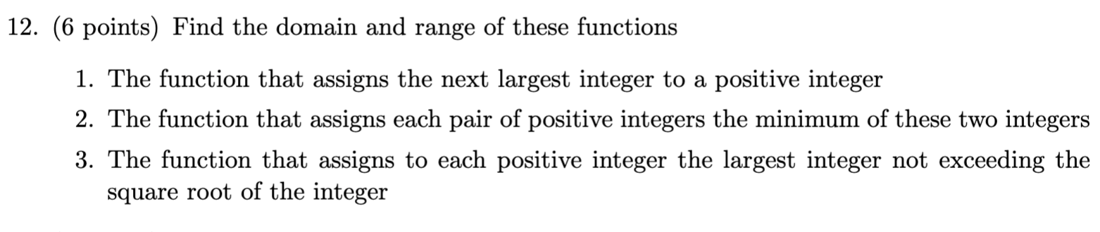 Solved 12. (6 points) Find the domain and range of these | Chegg.com