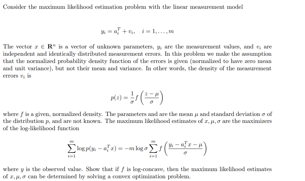 Consider the maximum likelihood estimation problem | Chegg.com