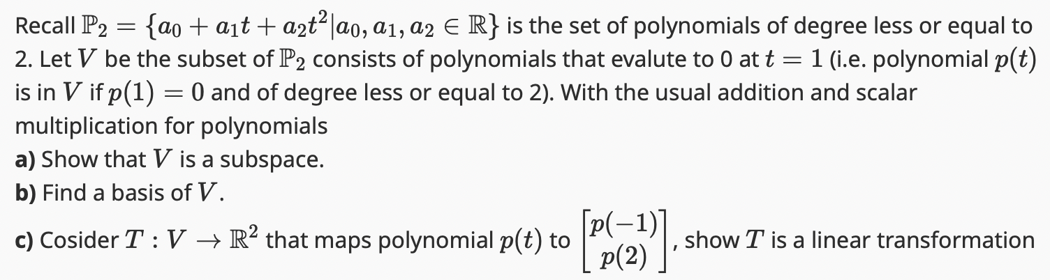 Solved Recall P2={a0+a1t+a2t2∣a0,a1,a2∈R} is the set of | Chegg.com