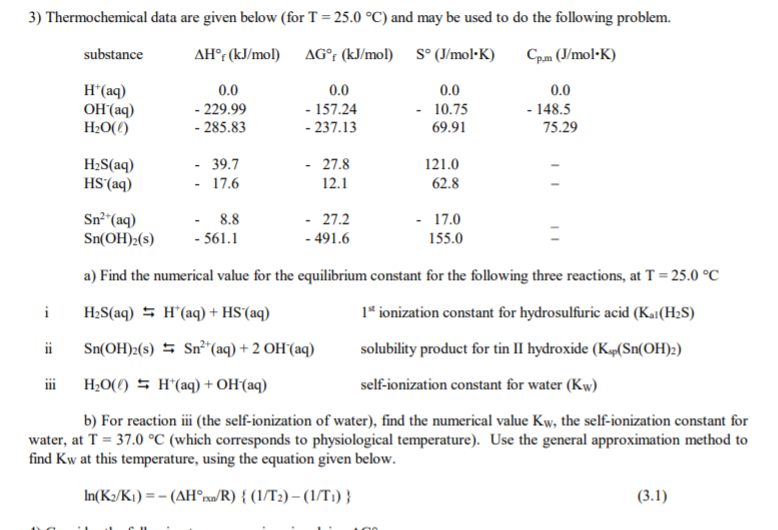 Solved 3) Thermochemical data are given below (for T = 25.0 | Chegg.com