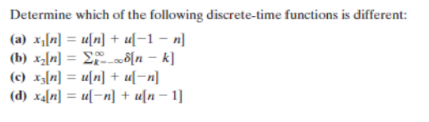 Solved Determine which of the following discrete-time | Chegg.com