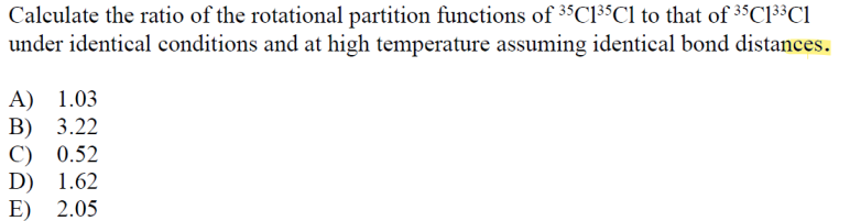 Solved Calculate the ratio of the rotational partition | Chegg.com