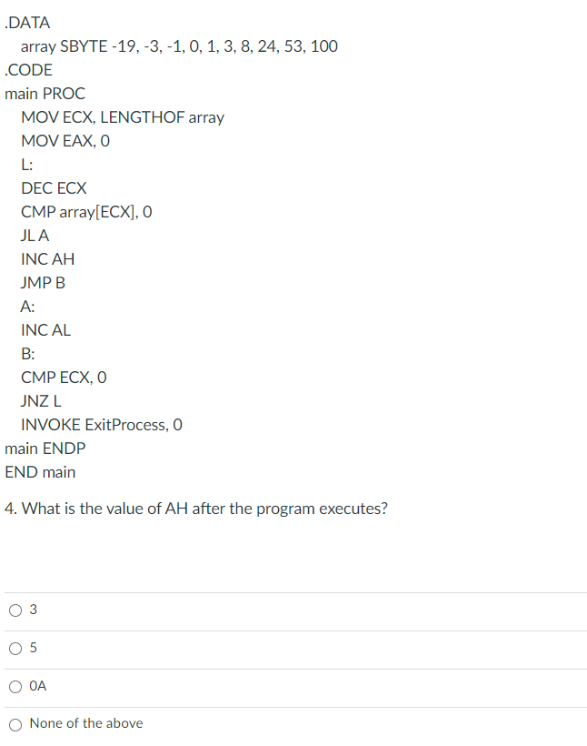Solved .DATA array SBYTE -19, -3,-1, 0, 1, 3, 8, 24, 53, 100 | Chegg.com